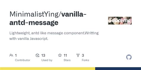 Github Minimalistyingvanilla Antd Message Lightweight Antd Like Message Componentwritting