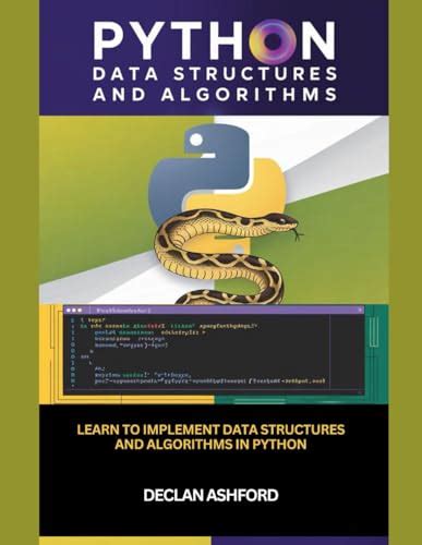 Python Data Structures And Algorithms Learn To Implement Data Structures And Algorithms In