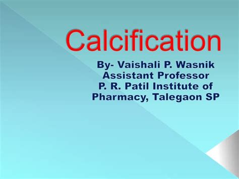 Calcification Pptx