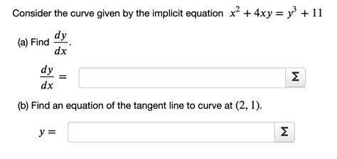 Solved Consider The Curve Given By The Implicit Equation X²