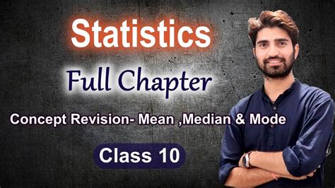 Statistics Class 10 Maths Full Chapter Concepts Revision Mean Median Mode Youtube