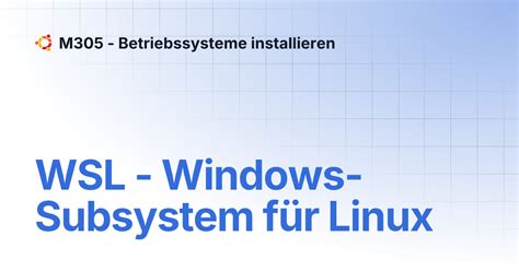 Wsl Windows Subsystem Für Linux M305 Betriebssysteme Installieren