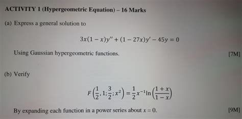 Solved Activity 1 Hypergeometric Equation 16 Marks A