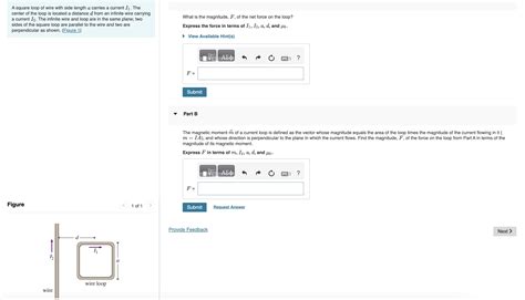Solved A Square Loop Of Wire With Side Length A Carries A Chegg Com