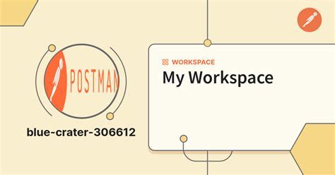 My Workspace Postman Api Network