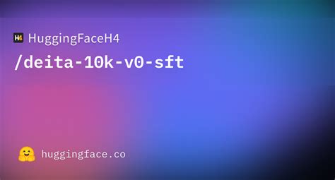 huggingfaceh4 deita 10k v0 sft · datasets at hugging face