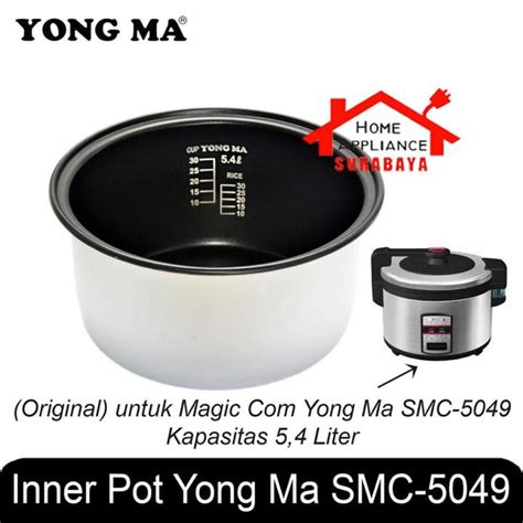 Panci Magic Com Dalam Inner Pot Rice Cooker Yong Ma Smc 5049 Kapasitas 5 4 Liter Lazada
