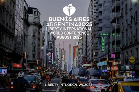 Liberty International World Conference 2025 Buenos Aires Argentina