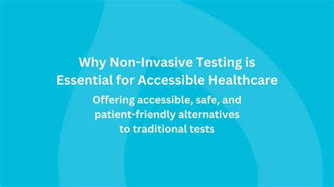The Importance Of Non Invasive Testing Methods Salignostics