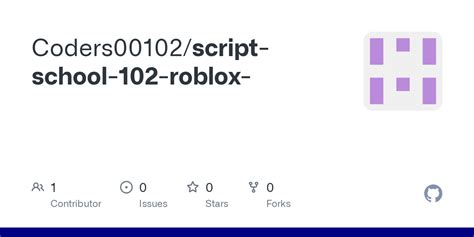 Script School 102 Roblox Script School 102 Robloxlua At Main · Coders00102script School 102