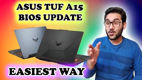 Asus Tuf A15 A17 F15 F17 Bios Update Easiest Way No Usb No Boot Menu Youtube