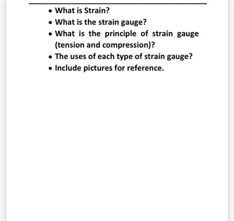 Solved What Is Strain What Is The Strain Gauge What Is Chegg Com