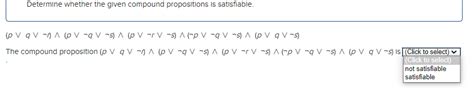 solved determine whether the given compound propositions is