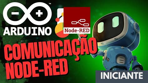 Criando Dashboard Para Arduino No Node Red Youtube