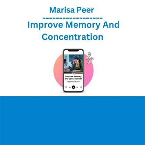 Marisa Peer Improve Memory And Concentration