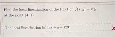 Solved Find The Local Linearization Of The Function