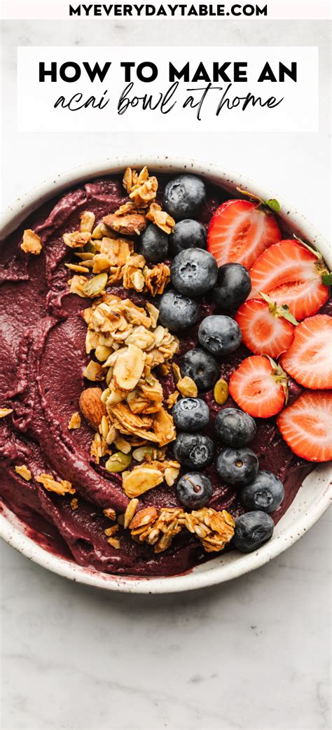 Homemade Acai Bowl Artofit