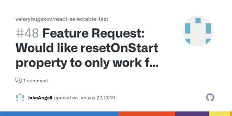Feature Request Would Like Resetonstart Property To Only Work For Clicking Drag Select As
