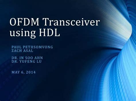 PPT OFDM Transceiver Using HDL PowerPoint Presentation Free Download ID