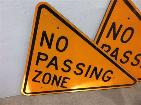 2 No Passing Zone Signs Albrecht Auction Service
