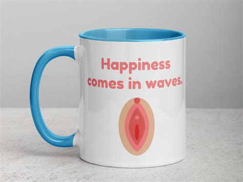 Funny Vulva Vagina Art Coffee Mugs With Sex Positive Affirmation