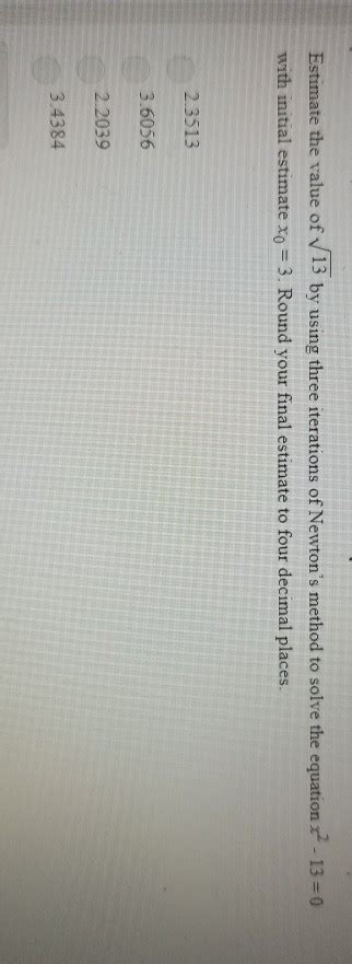 Solved Estimate The Value Of V 13 By Using Three Iterations