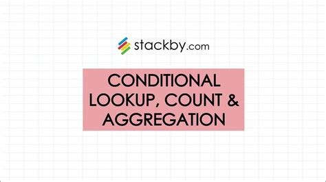 Conditional Lookup Count And Aggregation Youtube