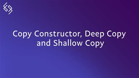 Oop Copy Constructor Deep Copying And Shallow Copying First Bench