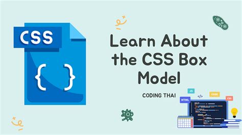 Learn About The Css Box Model What Is The Css Box Model By Codingthai Apr 2024 Medium