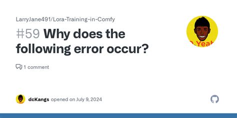 Why Does The Following Error Occur Issue LarryJane Lora Training In Comfy GitHub