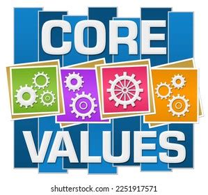 Core Values Concept Image Text Gear Stock Illustration 2251917571 Shutterstock