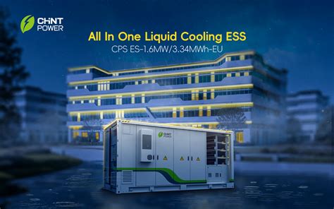 Chint Chint Powers 16mw334mwh All In One Liquid Cooling Energy Storage System Is Designed Chint Chint Powers 16mw334mwh All In One Liquid Cooling Energy Storage System Is Designed
