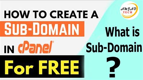 How To Create A Subdomain What Is Subdomain In Cpanel How To Create