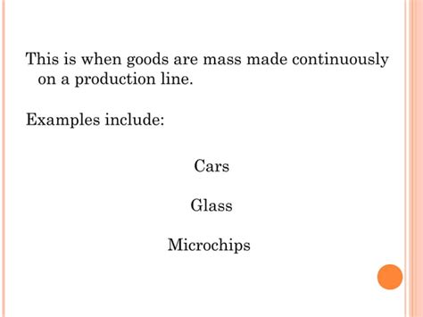 Methods Of Production Job Batch And Mass Productiion Ppt