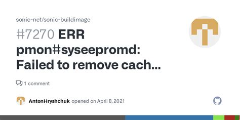 Err Pmon Syseepromd Failed To Remove Cache File Issue Sonic Net Sonic Buildimage Github