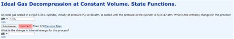 Solved Ideal Gas Decompression At Constant Volume State