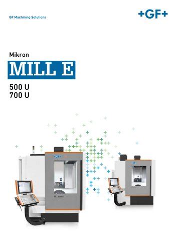 Mikron Mill E 500 U 700 U Gf Machining Solutions Pdf Catalogs