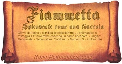 Fiammetta Significato Del Nome Curiosità Onomastico