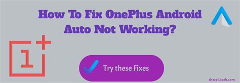 OnePlus Android Auto Not Working Here S The Guide To Fix