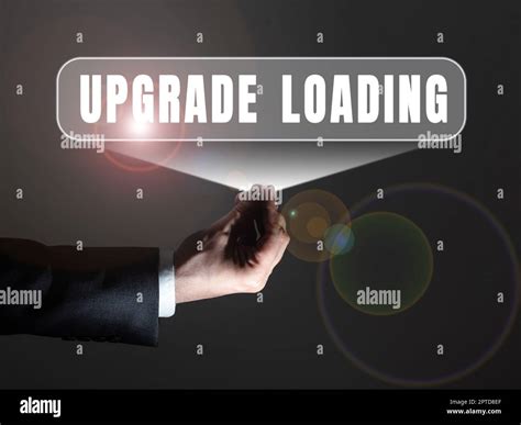 Conceptual Display Upgrade Loading Business Concept Advancement Of