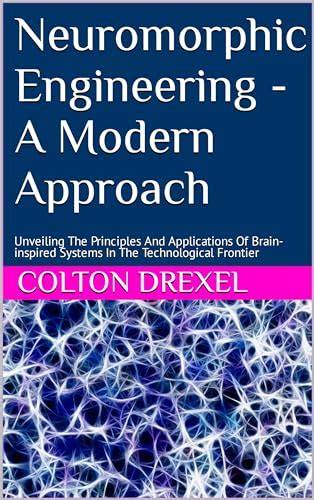 7 New Neuromorphic Computing Books Defining 2025 Bookauthority