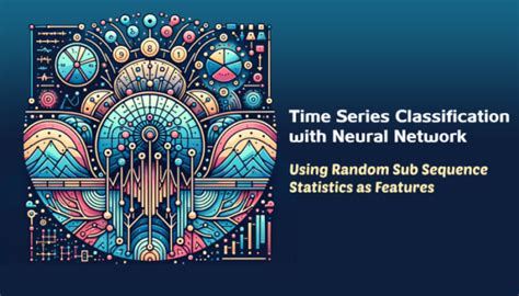 Time Series Classification With Neural Network