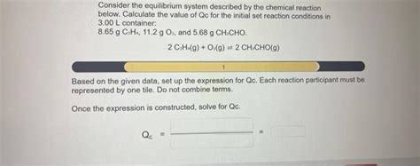 Solved Consider The Equilibrium System Described By The