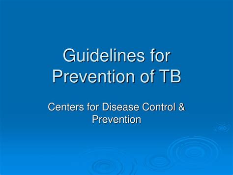 PPT Guidelines For Prevention Of TB PowerPoint Presentation Free Download ID 3211861