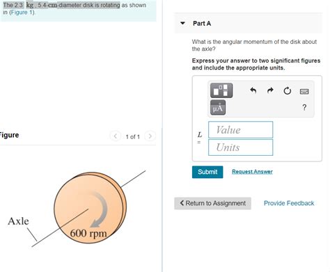 Solved The 23 Kg 54 Cm Diameter Disk Is Rotating As
