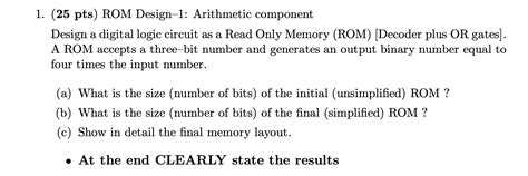Solved Pts ROM Design Arithmetic Component Design Chegg