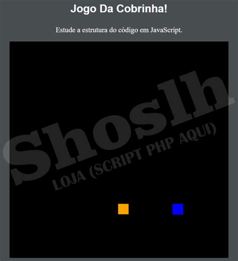 Jogo Da Cobrinha Feito Em Html Css E Javascript Script Php Aqui Brasil Oficial