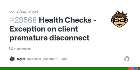 Health Checks Exception On Client Premature Disconnect · Issue 28568