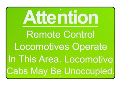 Remote Control Locomotives Sign Entrances Uprr Std Dwg 0555 Aldon®