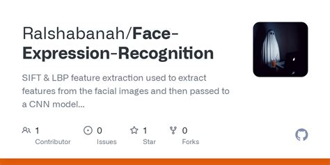 Github Ralshabanah Face Expression Recognition Sift And Lbp Feature